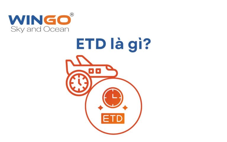 ETA, ETD Và ETC Là Gì? ý Nghĩa Và Tác Dụng Trong Logistics